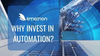 Why invest in automation? – Emersion