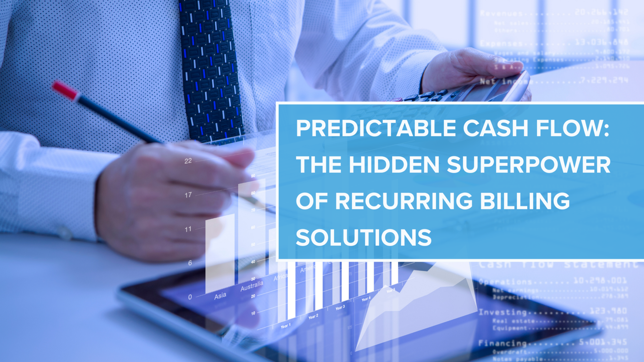 Predictable Cash Flow: The Hidden Superpower of Recurring Billing ...