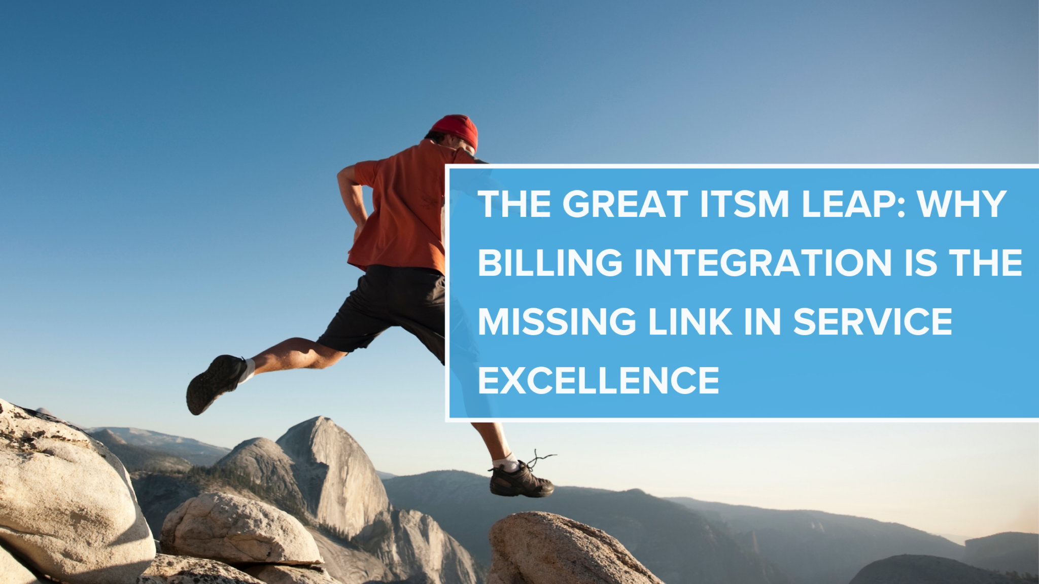 The Great ITSM Leap: Why Billing Integration is the Missing Link in Service Excellence – Emersion