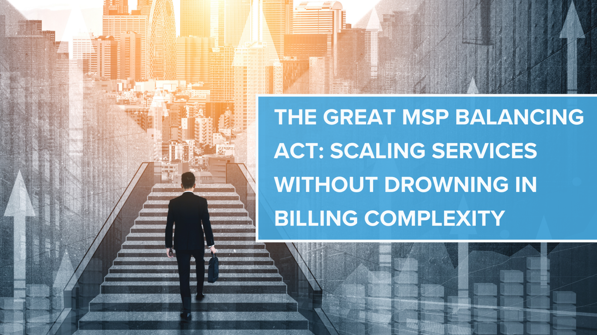 The Great MSP Balancing Act: Scaling Services Without Drowning in Billing Complexity – Emersion