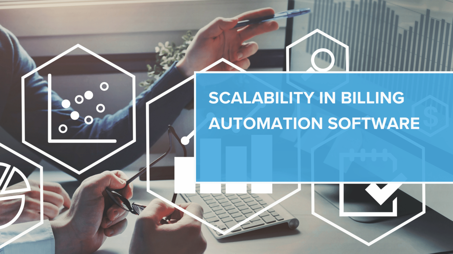 Scalability in Billing Automation Software – Emersion